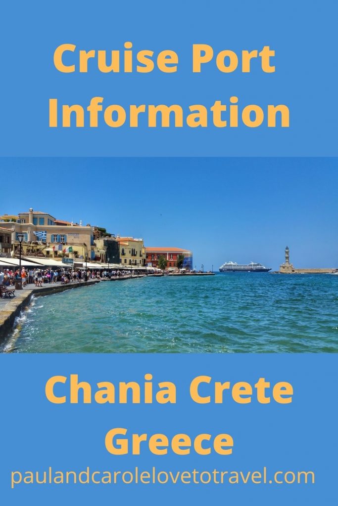 Chania Crete Cruise Port Information - Know before you go! : Paul ...