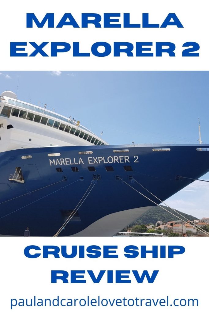 Marella Explorer 2 Cruise Ship Review - Paul & Carole Love To Travel ...